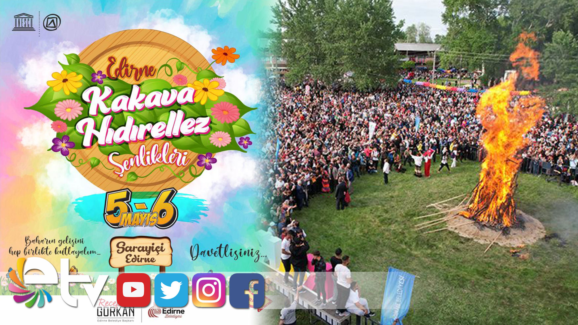 KAKAVA-HIDIRELLEZ ŞENLİKLERİ PROGRAMI AÇIKLANDI - Edirne Haber TV